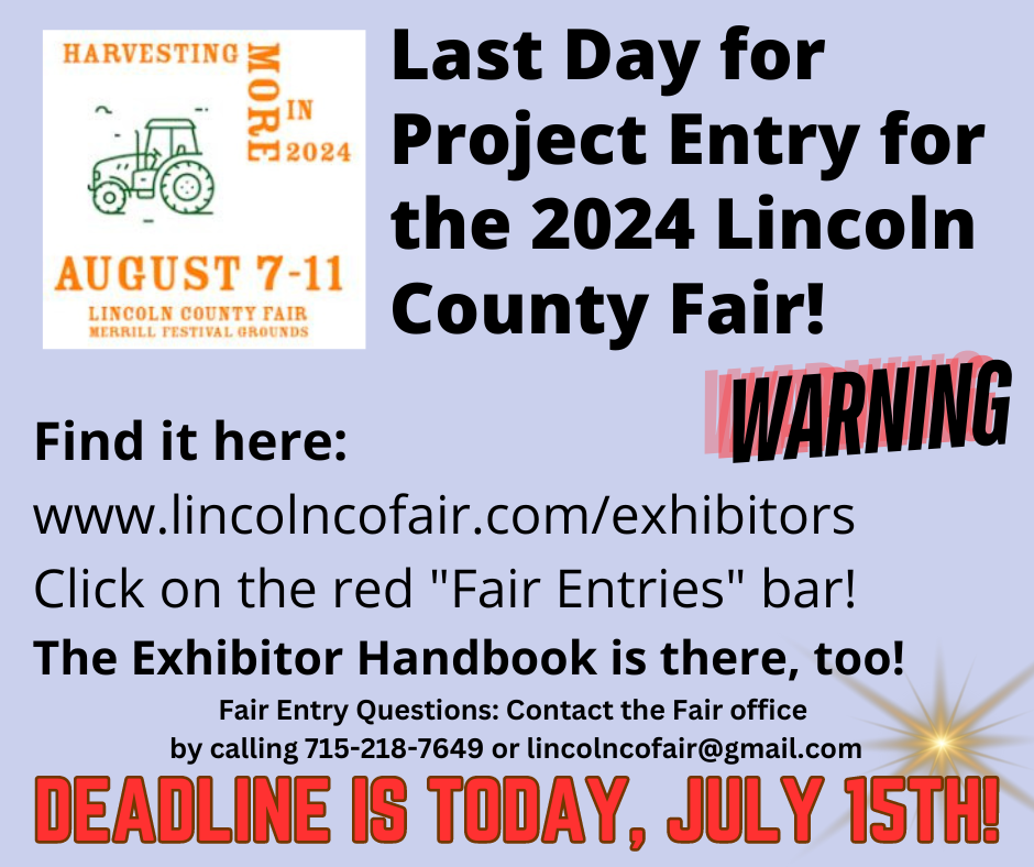 Last Day for Project Entry for the 2024 Lincoln County Fair ...